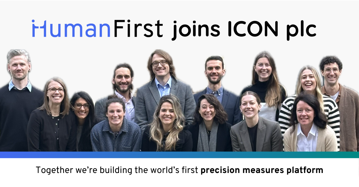HumanFirst - Big News — ICON Acquires HumanFirst to Deliver Enhanced Precision Measurement ...